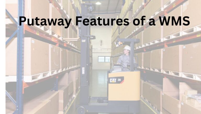 Warehouse Management System Processes: Putaway or Check-in